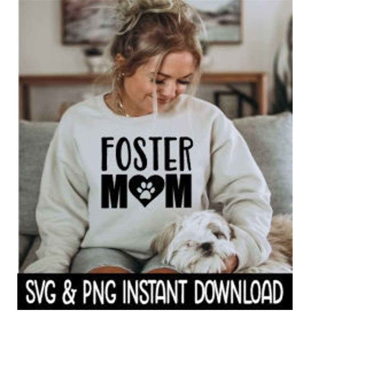 Foster Mom Dog Paw SVG, PNG, SVG Files, Instant Download, Cr - Inspire ...