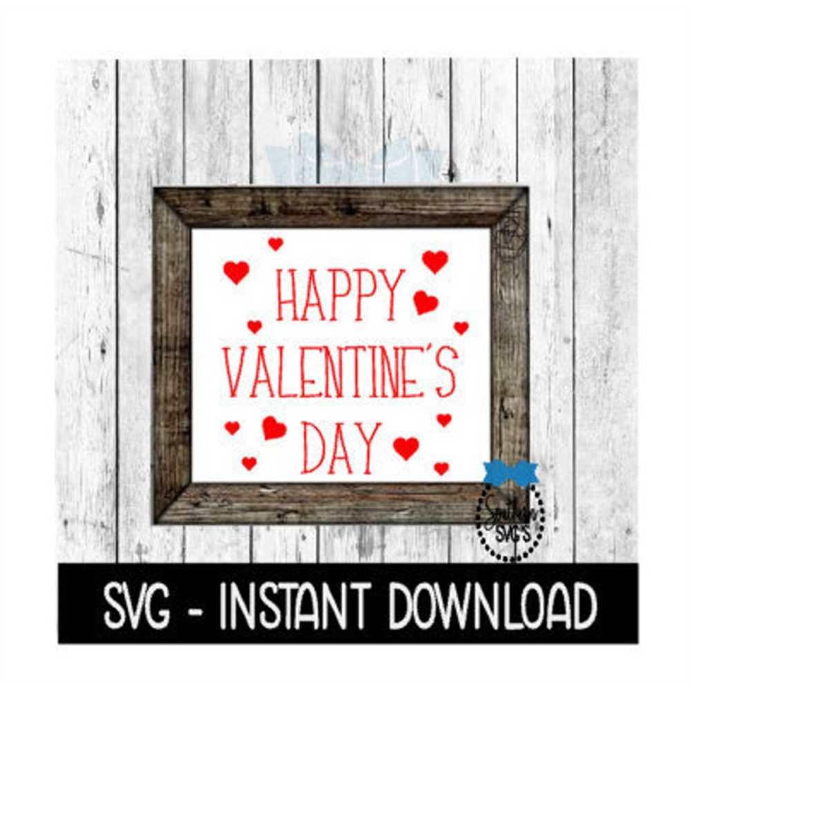 Happy Valentine's Day Farmhouse SVG Files, Instant Download, - Inspire ...