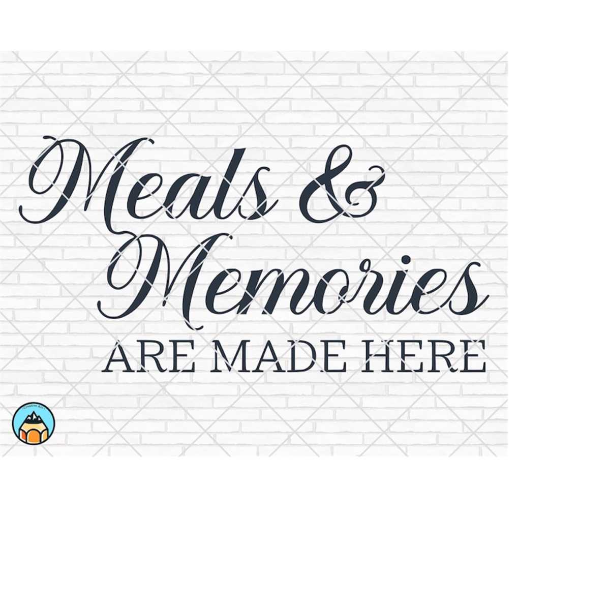 Meals And Memories Are Made Here svg, Kitchen svg, Gather sv - Inspire ...