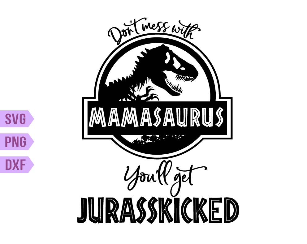Mamasaurus SVG, Mama Svg, Mamasaurus Silhouette Svg, T Rex M - Inspire ...