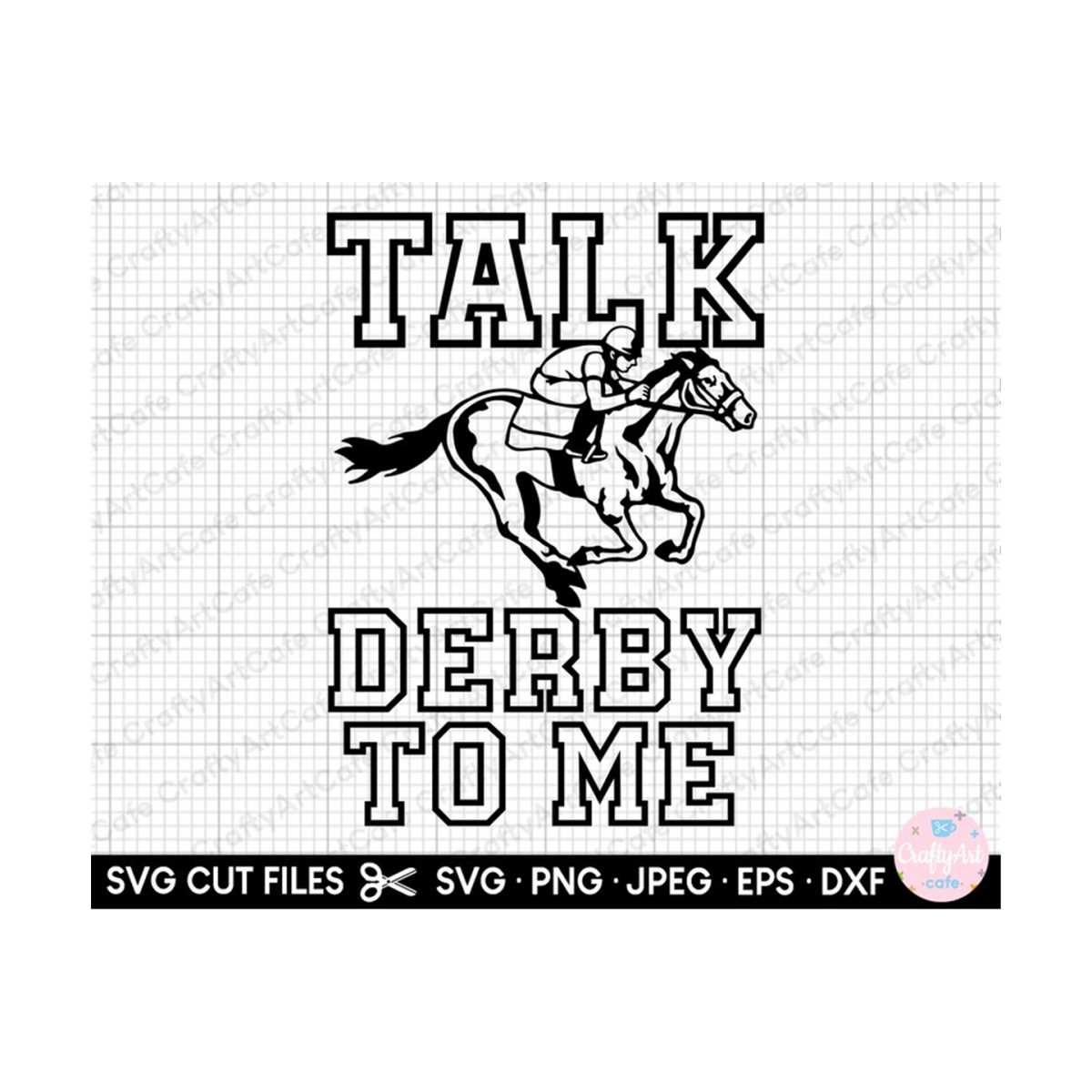horse racing svg horse racing png derby svg talk derby to me | Inspire ...