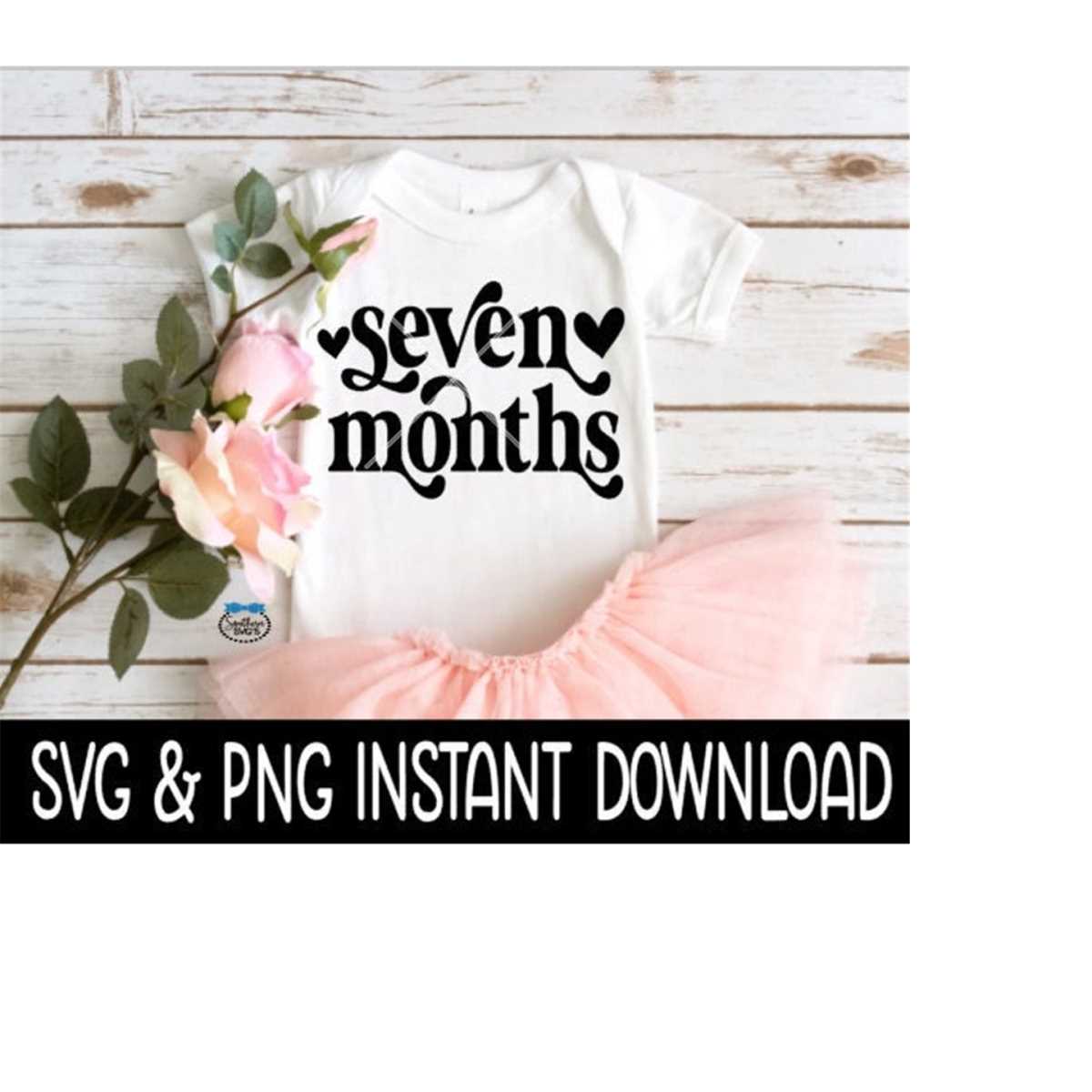 Seven Months Baby SvG, 7 Month Baby PNG, Month Milestone Bab | Inspire ...