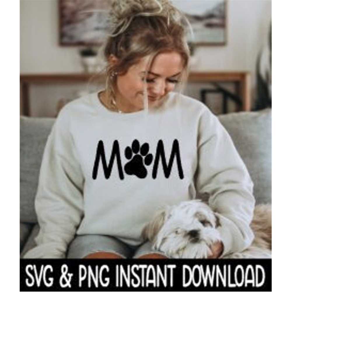 Dog Paw Mom, SVG Files, PNG Instant Download, Cricut Cut Fil - Inspire ...