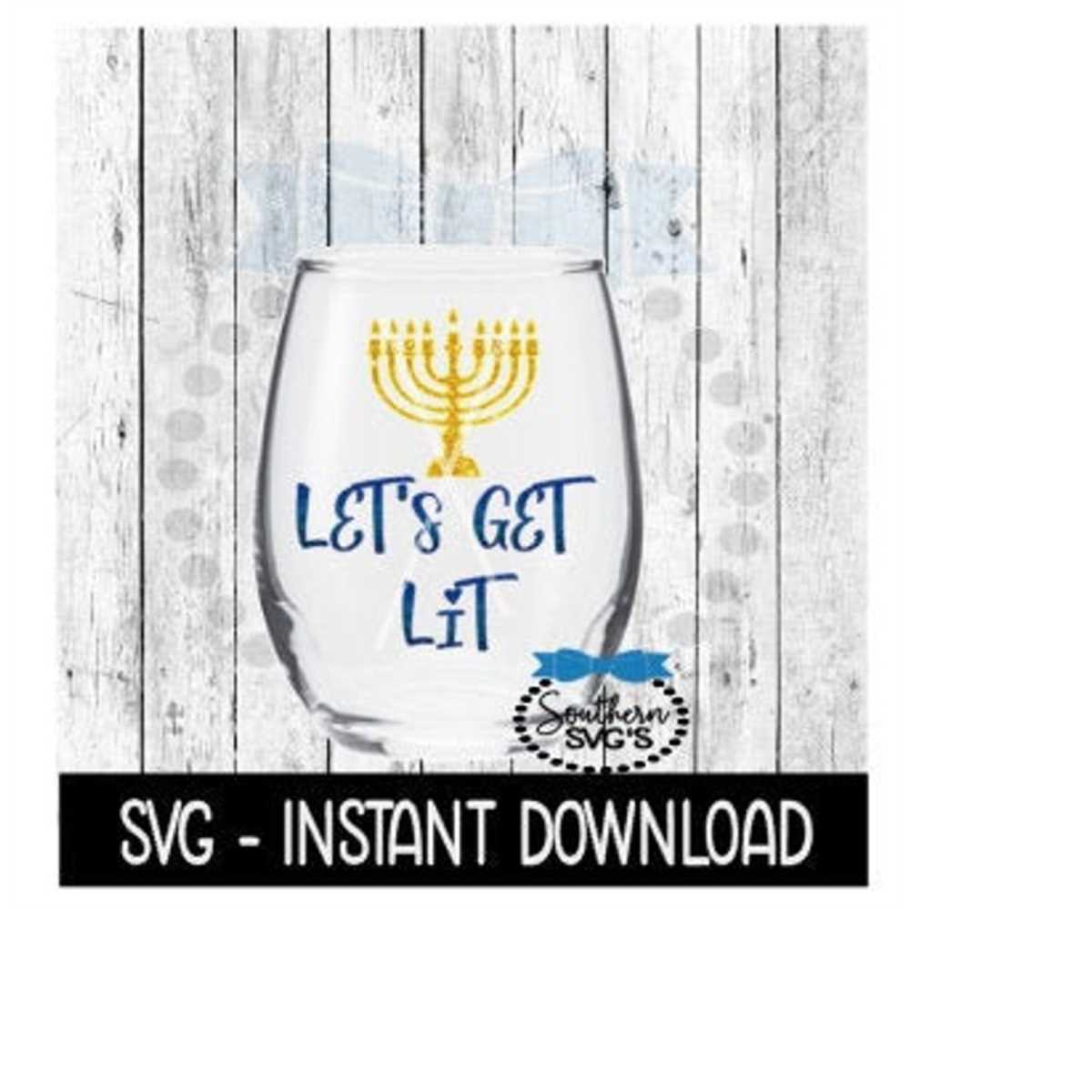 Jewish Star SVG, Hanukkah SVG, Let's Get Lit SVG Files, Inst | Inspire ...