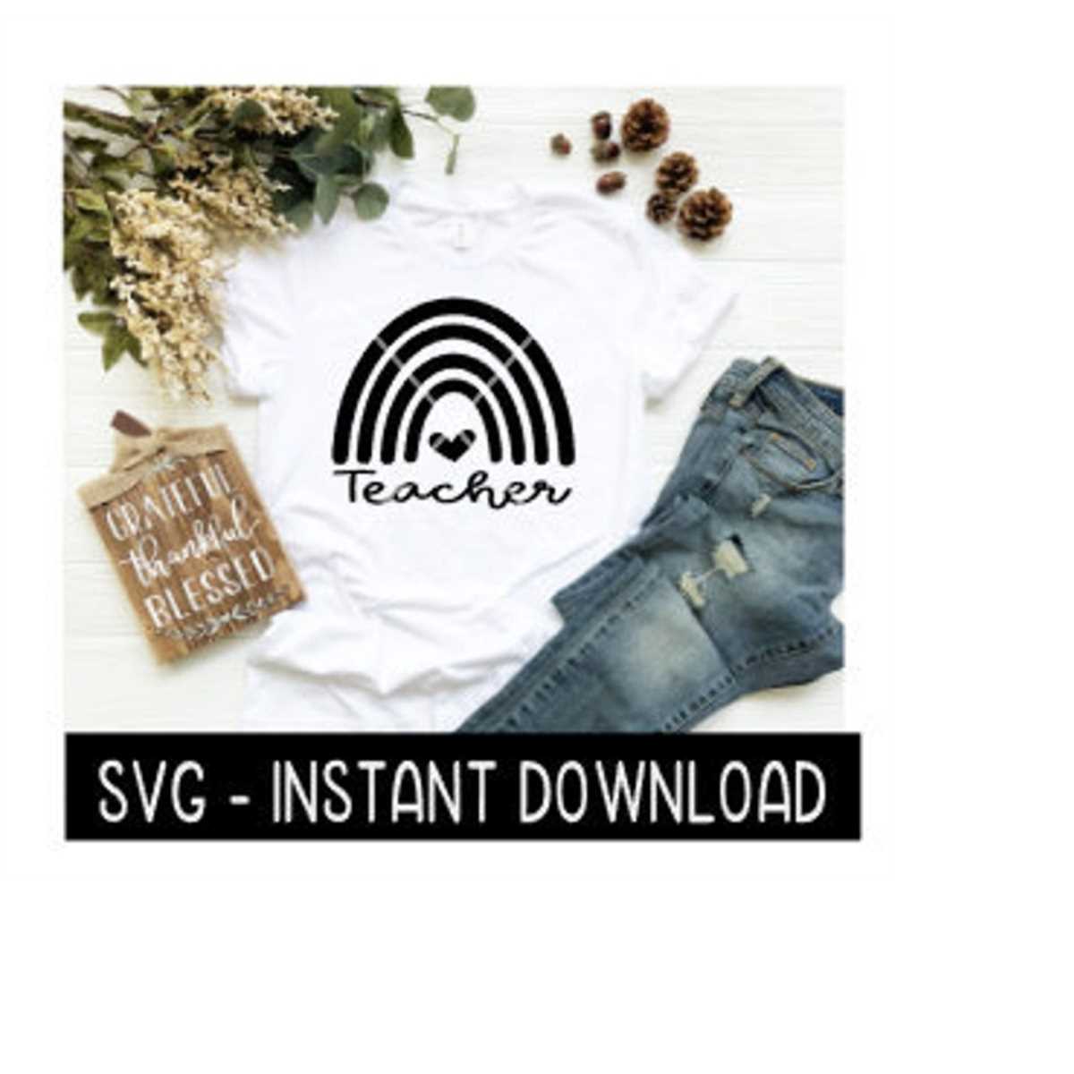 Teacher Rainbow With Heart, Teacher Appreciation SVG Files, | Inspire ...