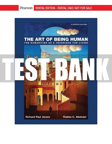 Test Bank For Art of Being Human, The: Humanities as a Techn | Inspire ...