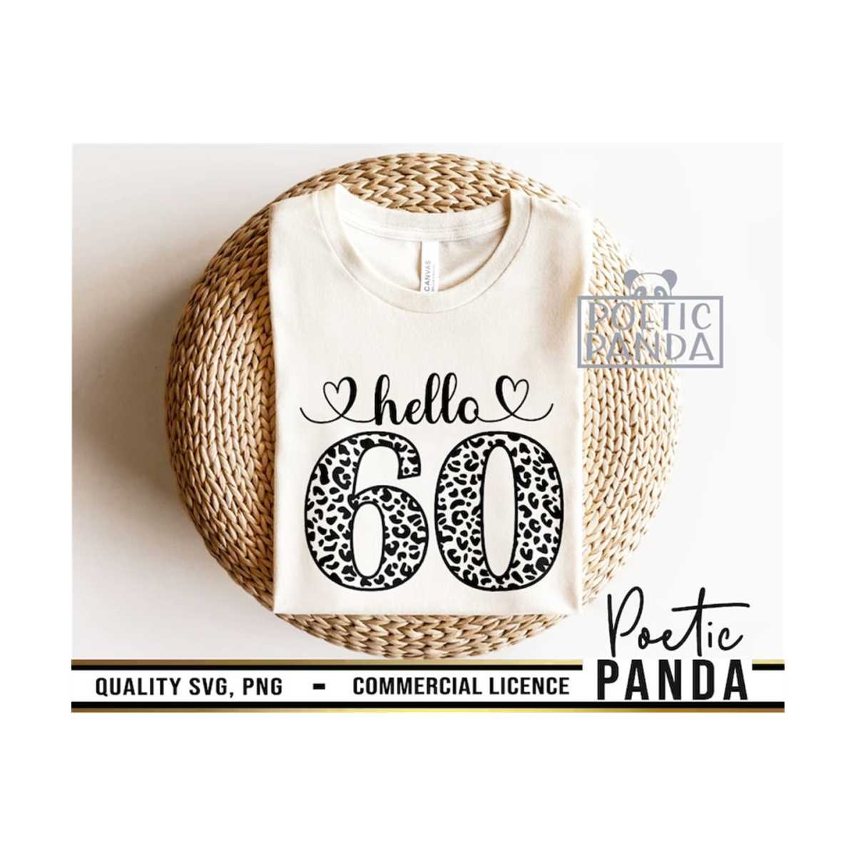 Hello Sixty SVG PNG, 60th Birthday Svg, Leopard, 60 And Fabu | Inspire Uplift