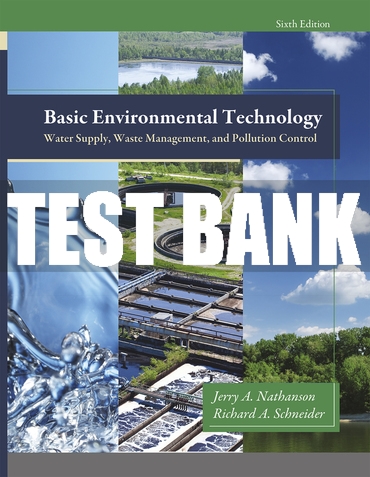 Test Bank For Basic Environmental Technology: Water Supply, | Inspire ...