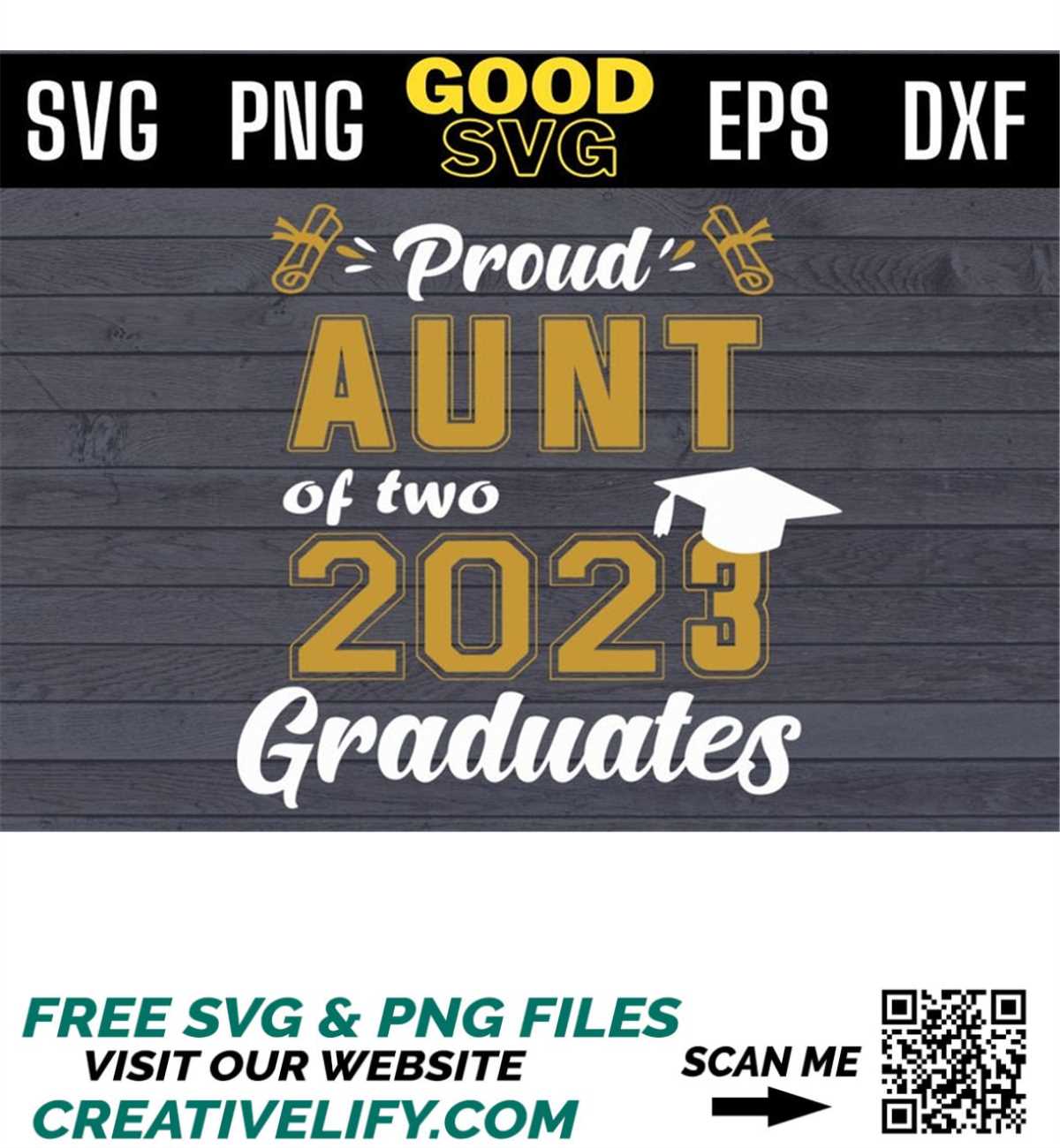 Proud Aunt Of two 2023 Graduates SVG PNG Dxf Eps Cricut File | Inspire ...