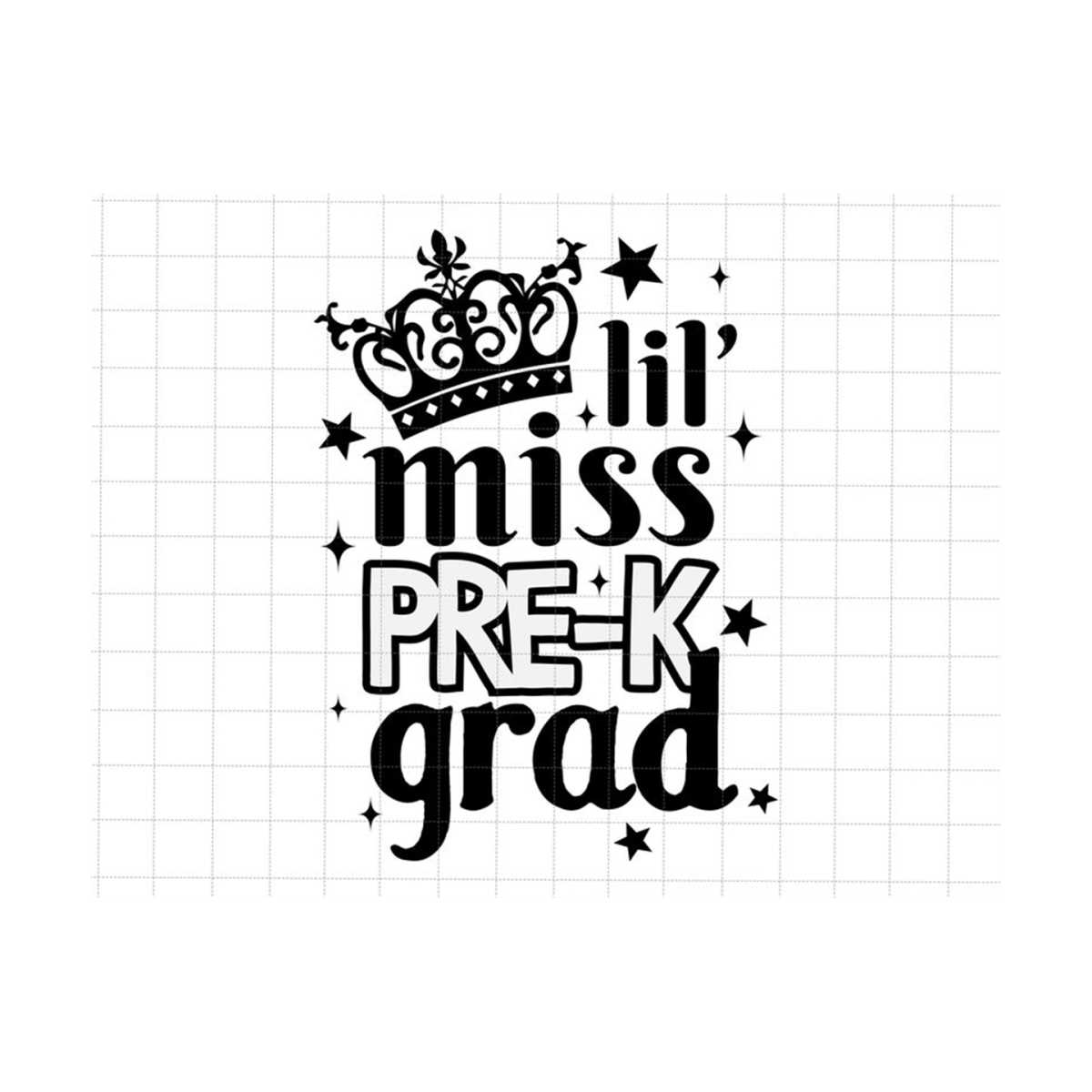 Lill' Miss Pre-K Grad Svg, Kindergarten Graduation Svg, Last - Inspire ...