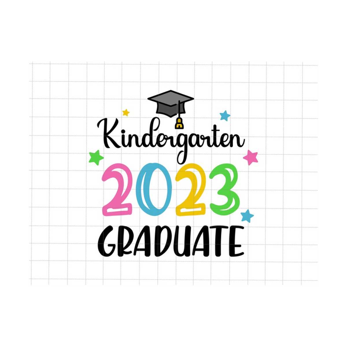 Kindergarten 2023 Graduate Svg, Kindergarten Graduation 2023 - Inspire ...