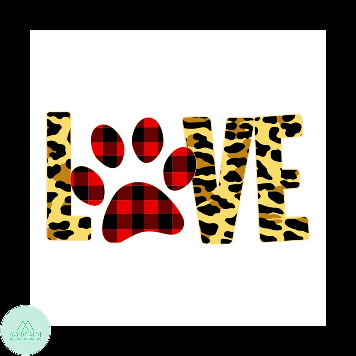 Love Svg, Animal Svg, Leopard Svg, Dog Paw Svg, Dog Lover Sv | Inspire ...