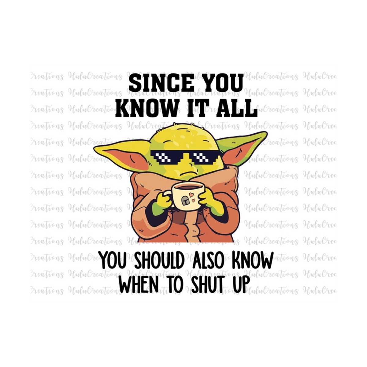 Funny Baby Memes SVG, Since You Know It All You Should Also - Inspire ...