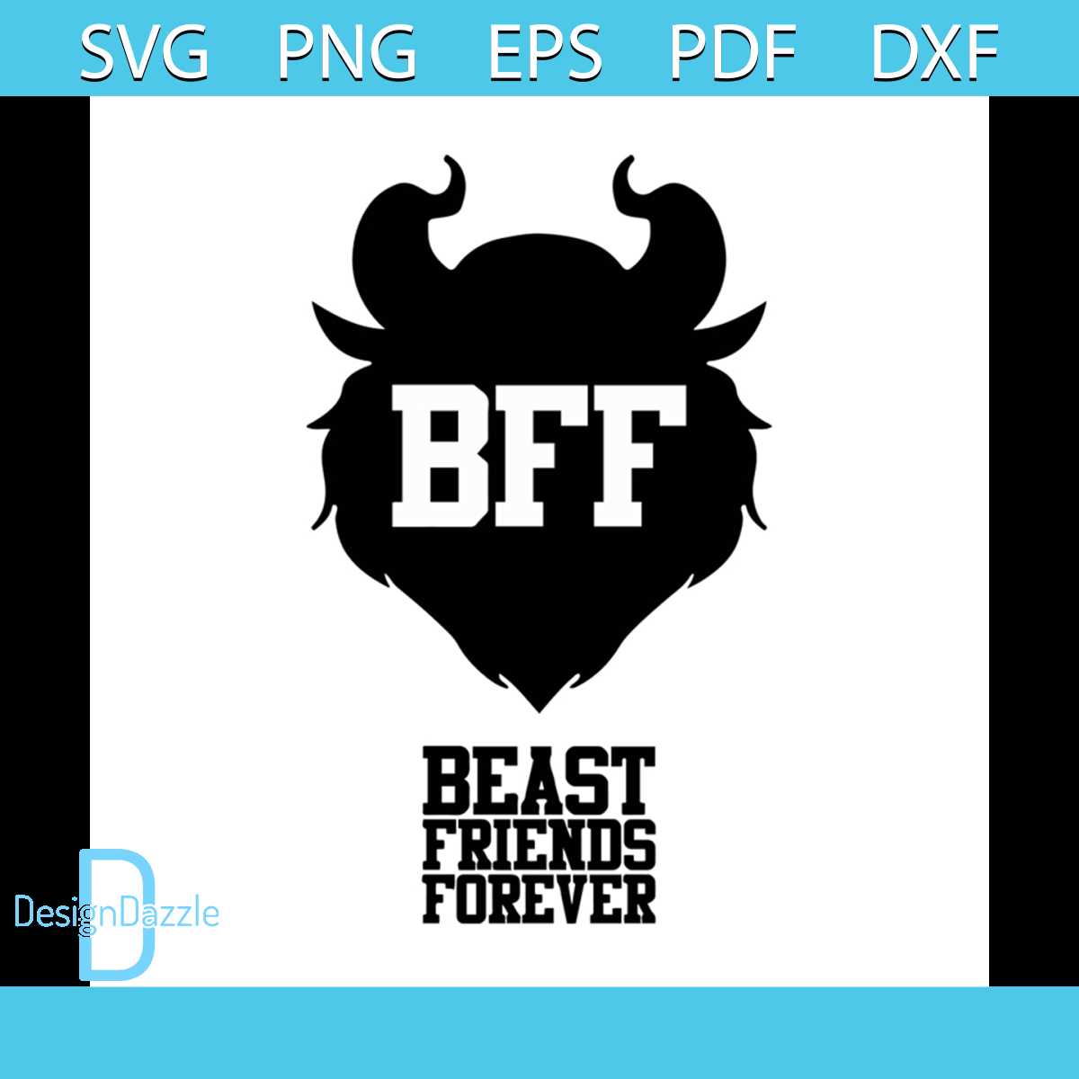 Beast Friends Forever svg - Inspire Uplift