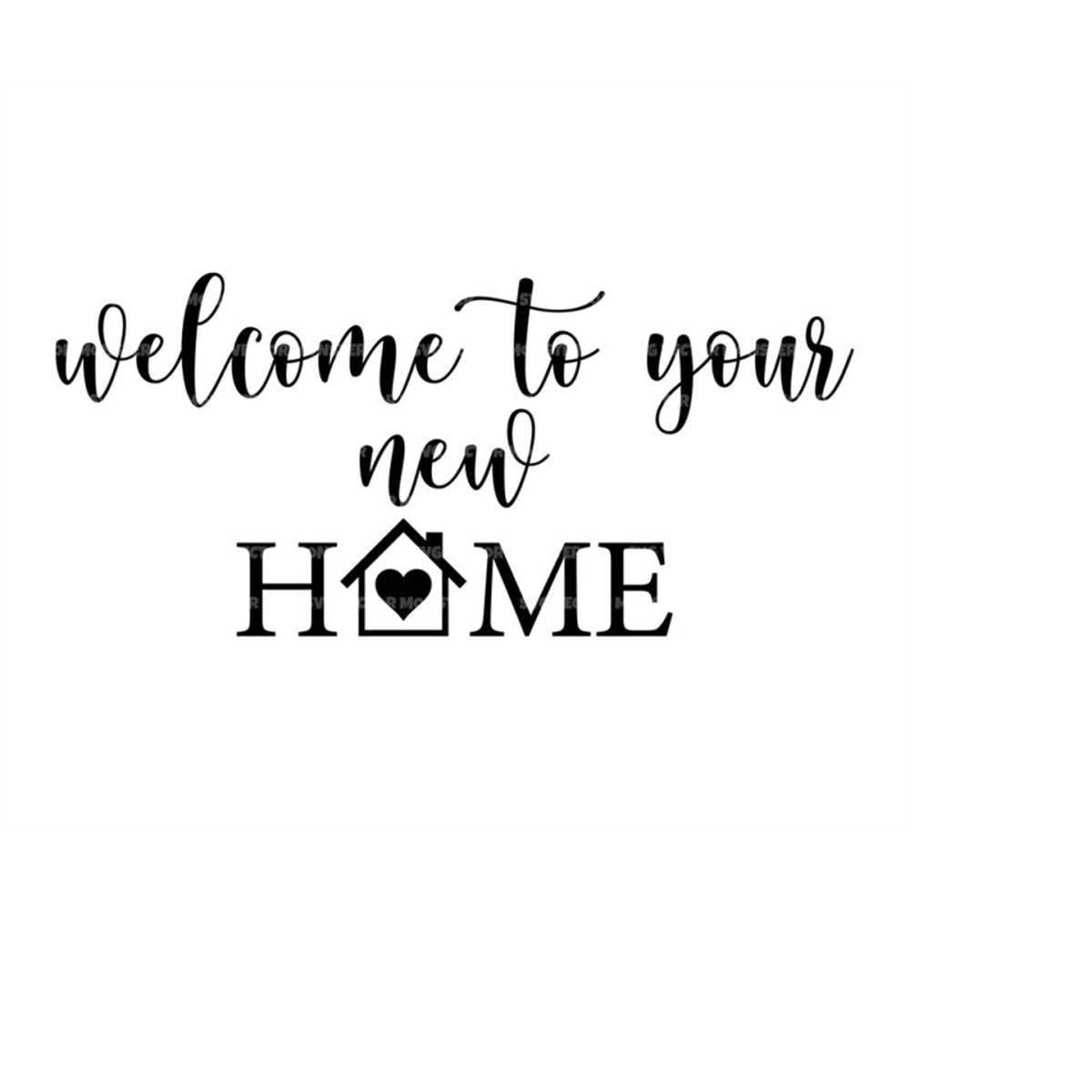 Welcome to Your New Home Svg, New Home Sign, Welcome Sign. V - Inspire ...