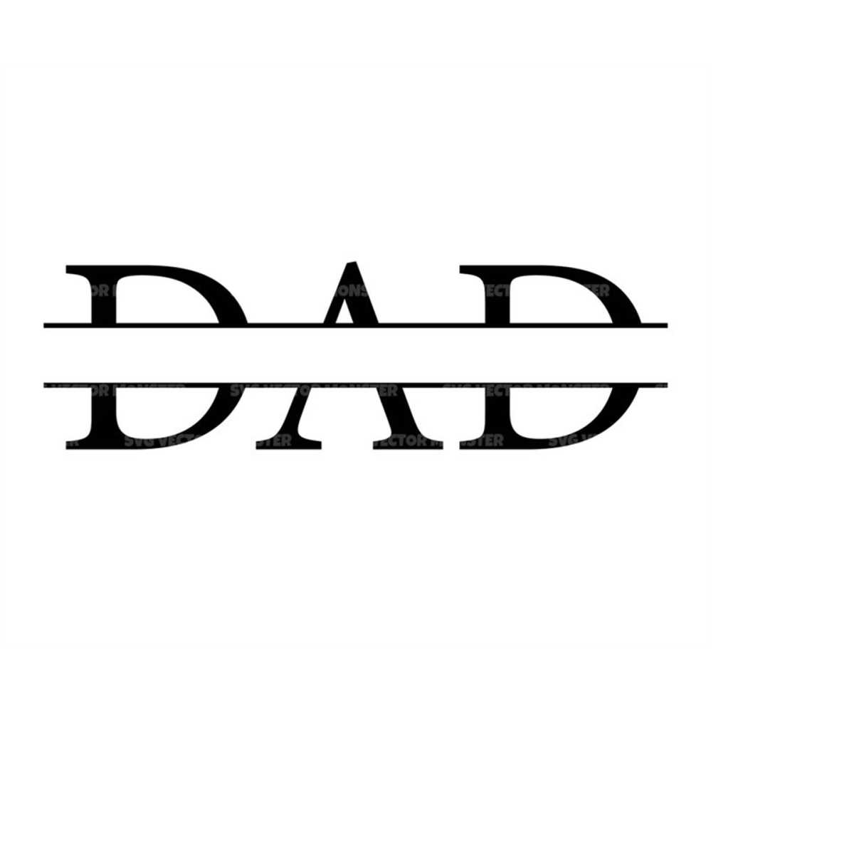 Dad Split Monogram Svg, Split Name Frame Svg, Father's Day S - Inspire ...