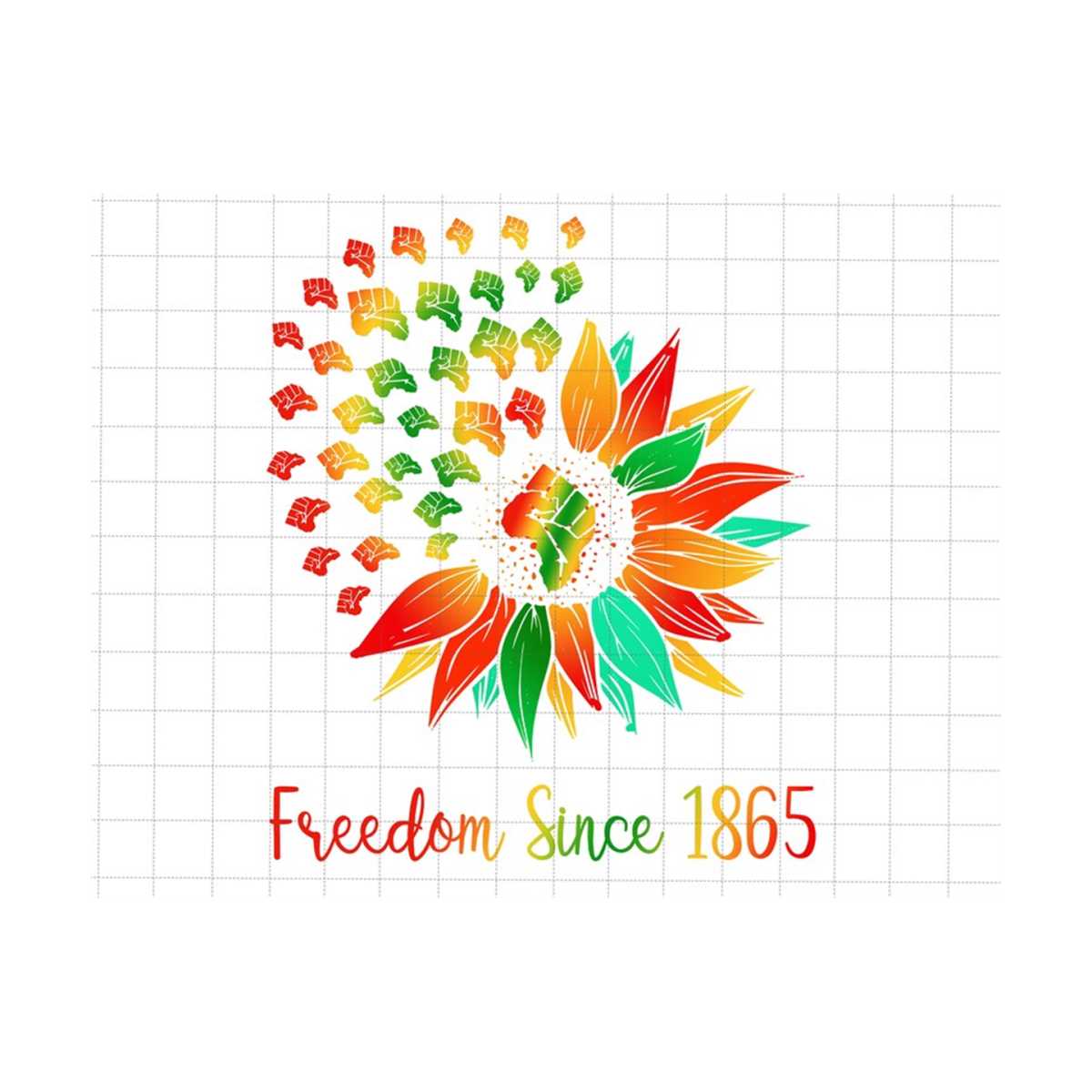 Freedom Since 1865 With Sunflowers Png, Juneteenth Since 186 | Inspire ...
