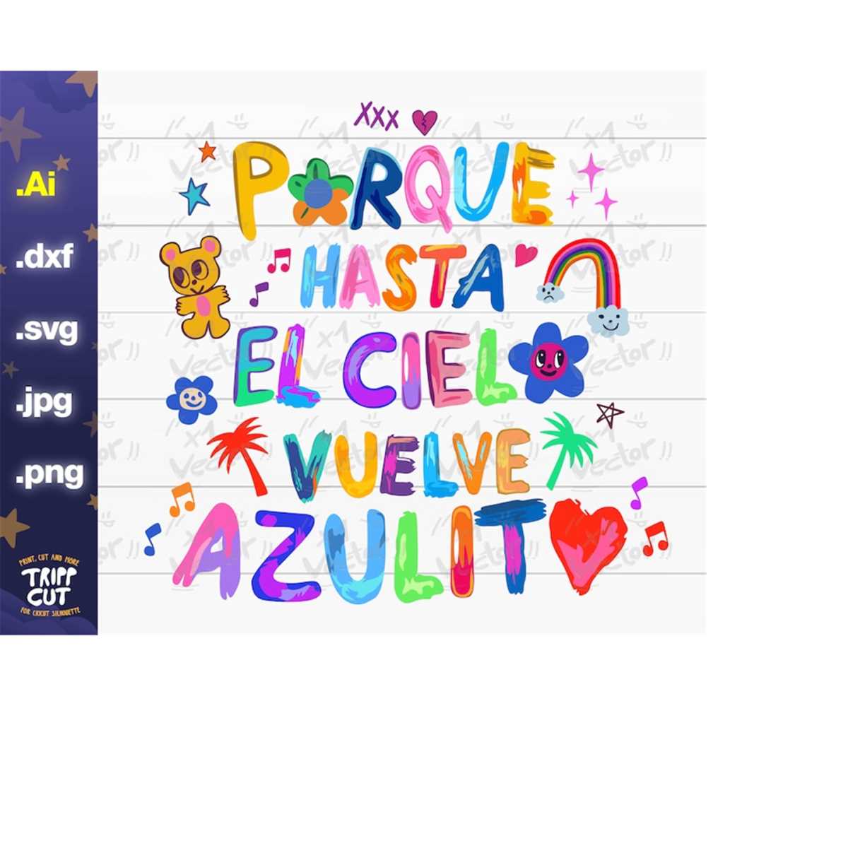 Karol G Porque hasta el cielo vuelve azulito PNG,JPG,SVG,Dxf | Inspire ...