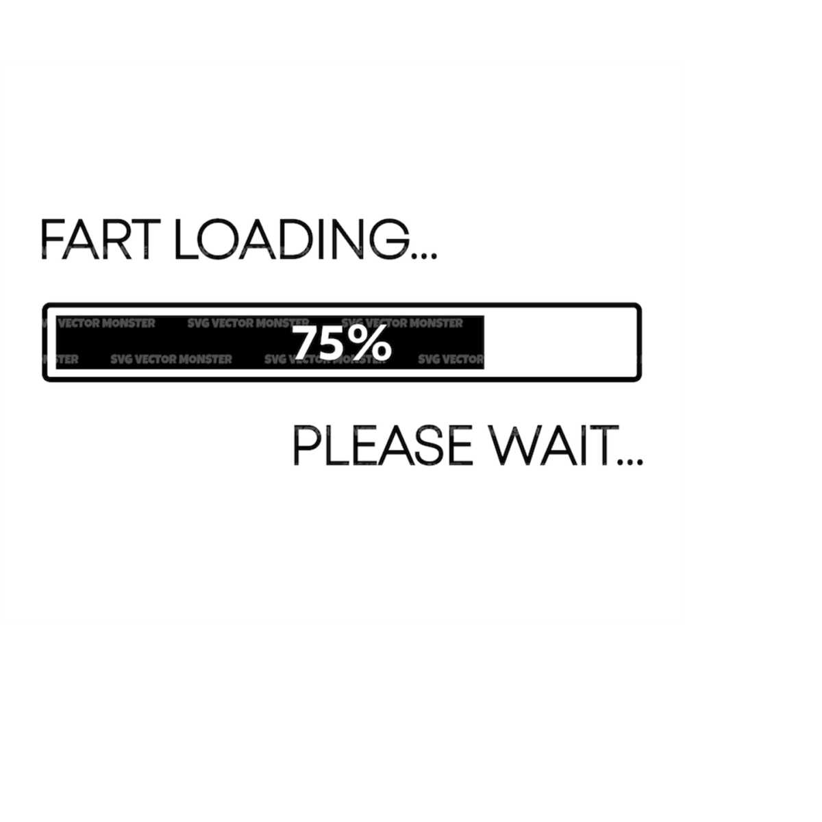 Fart Loading, Please Wait Svg. Vector Cut file for Cricut, S - Inspire ...