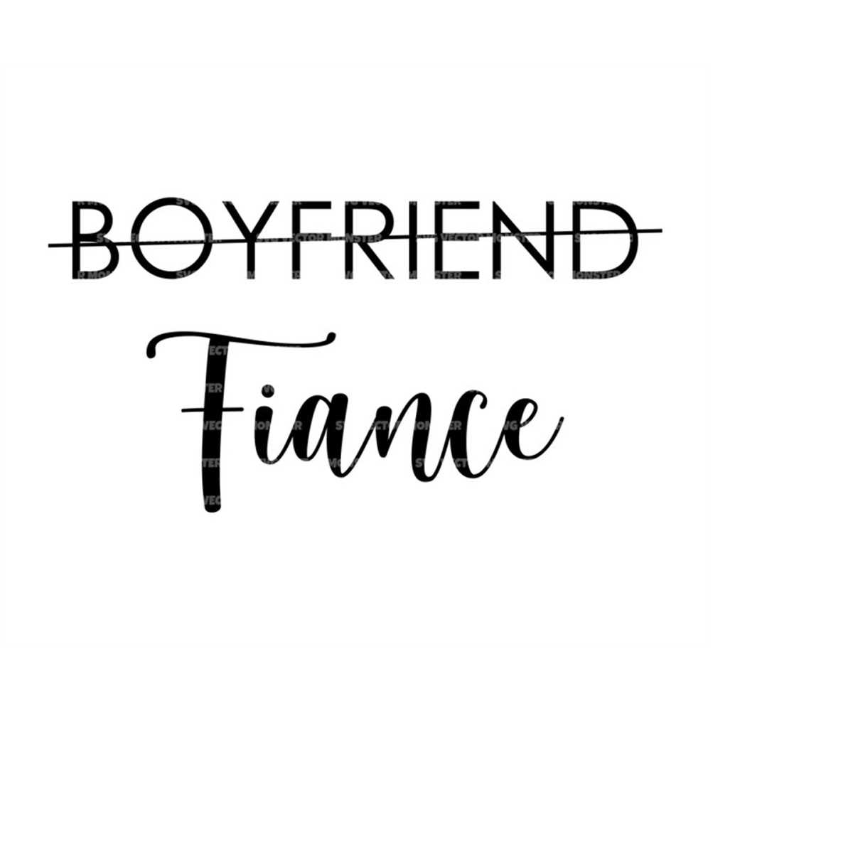Boyfriend Fiance Svg, Engagement Svg, Wedding Svg. Vector Cu | Inspire ...