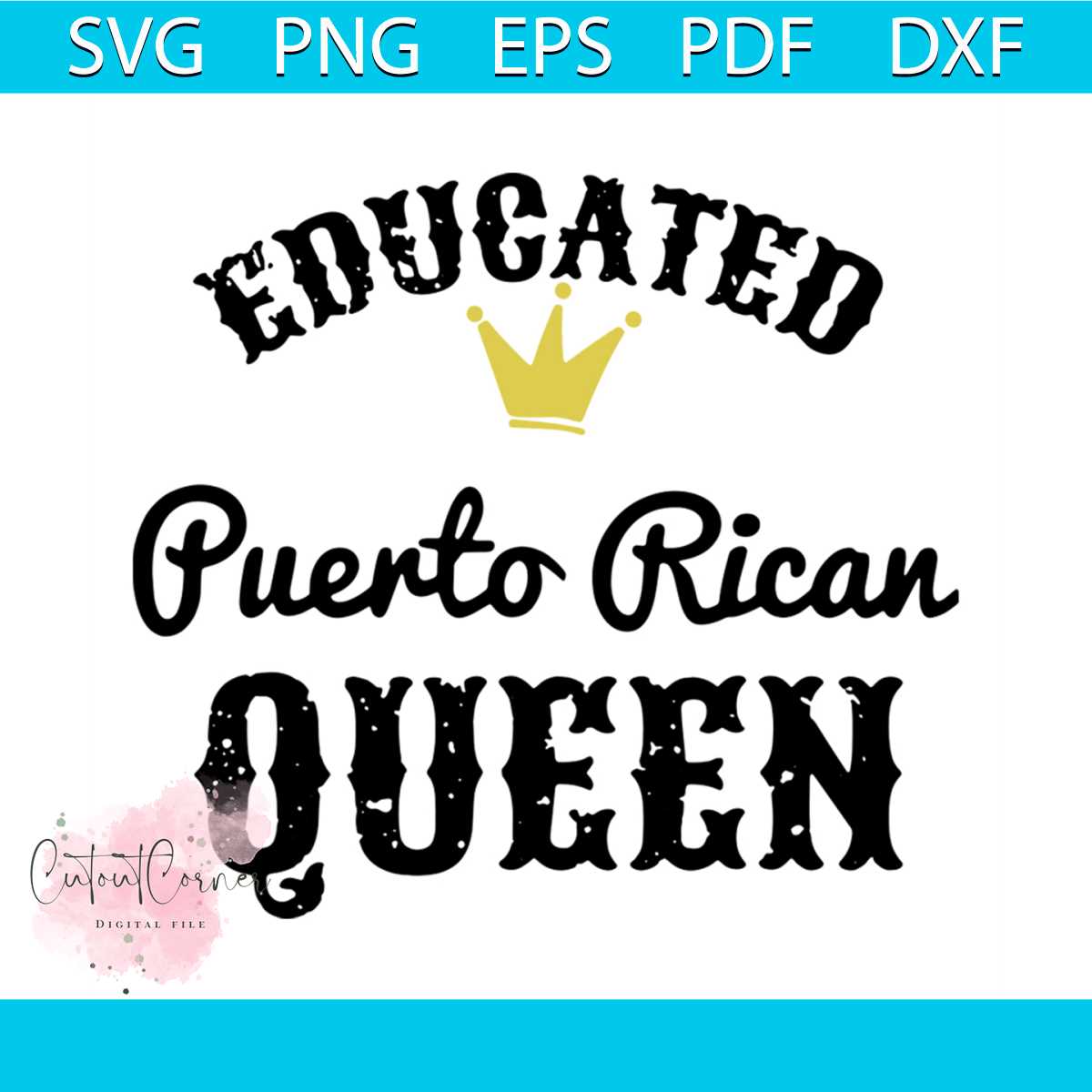 Puerto Rico Girl Educated Puerto Rican Queen svg | Inspire Uplift