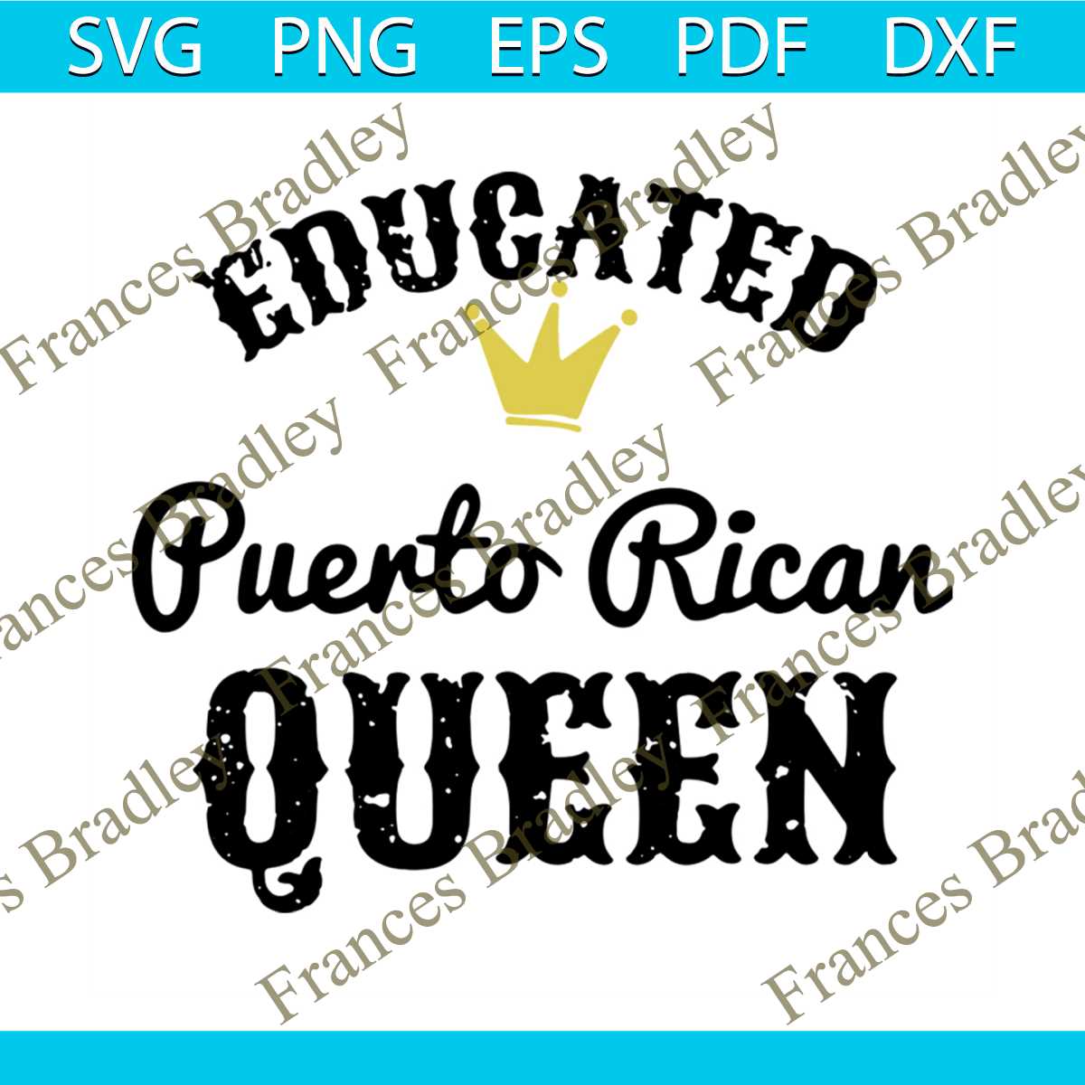 Puerto Rico Girl Educated Puerto Rican Queen svg | Inspire Uplift