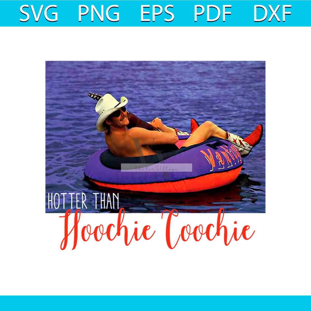 hotter than hoochie coochie svg | Inspire Uplift