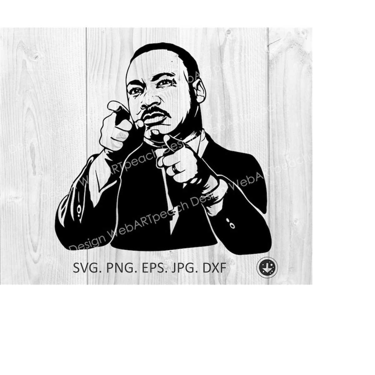 Martin Luther King JR. svg png dxf, MLK Day - svg, png, eps, | Inspire ...