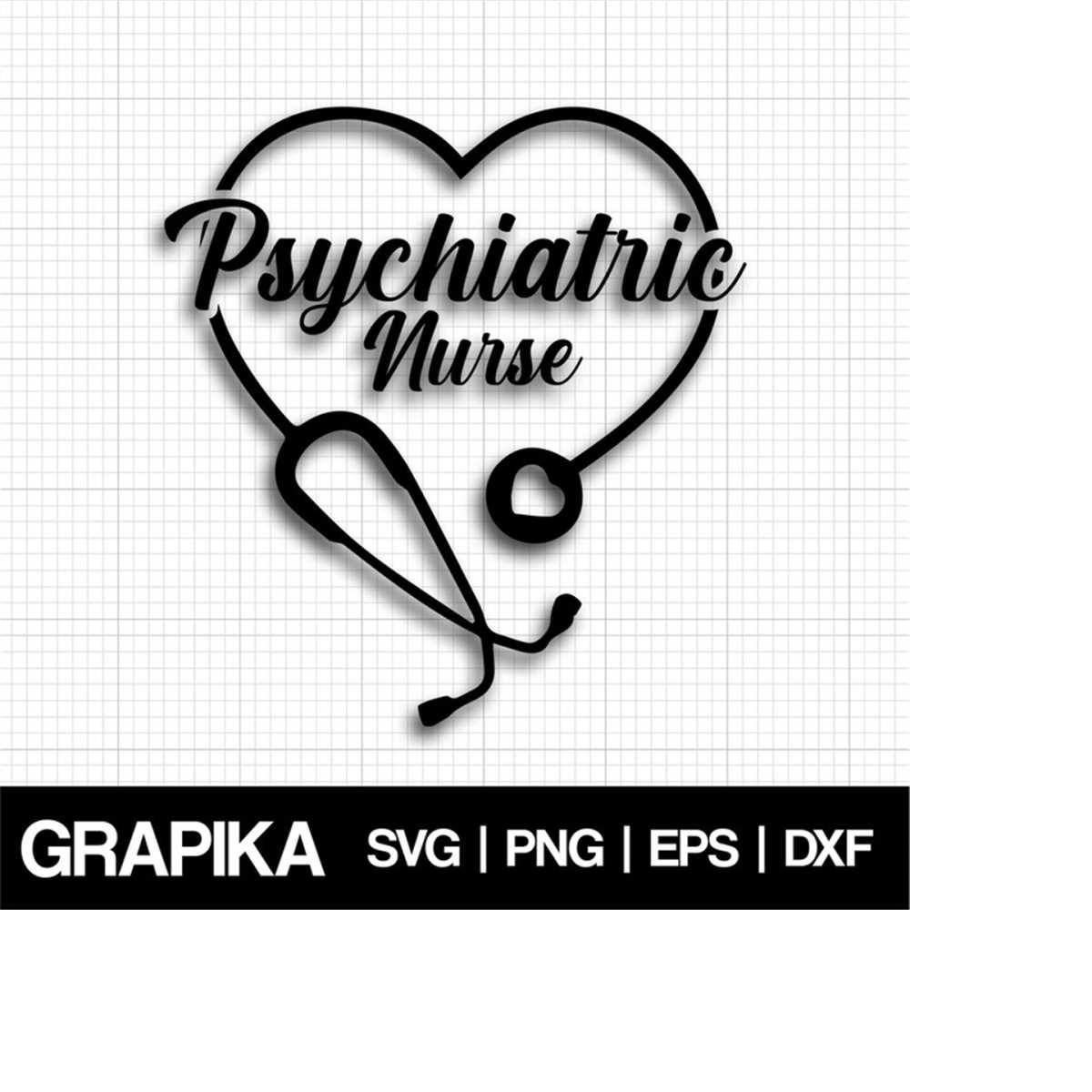 Nurse Svg Psychiatric Nurse Svg Gift for Psychiatric Nurse S | Inspire ...