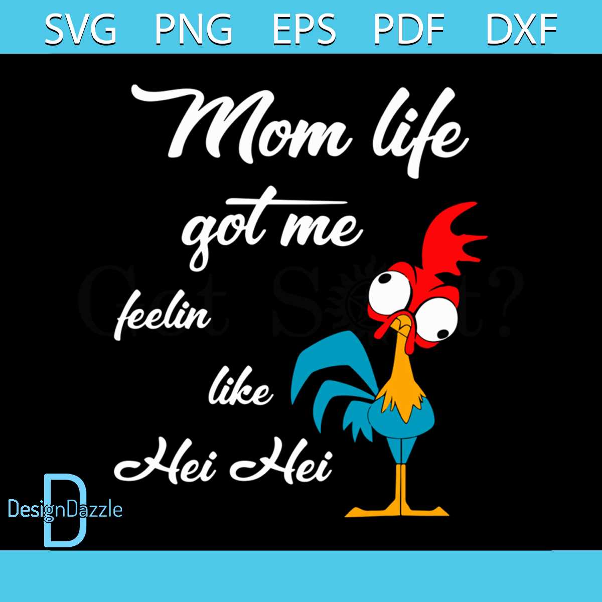 Mom Life Got Me Feelin Like Hei Hei Svg, Family Svg | Inspire Uplift