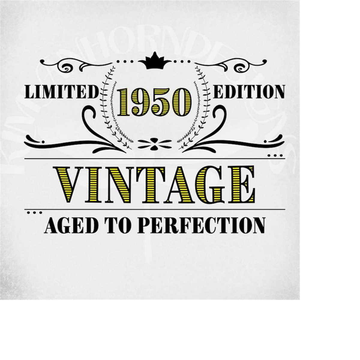 Vintage 1950 svg, Birthday, Cut Files for Cricut & Silhouet | Inspire ...