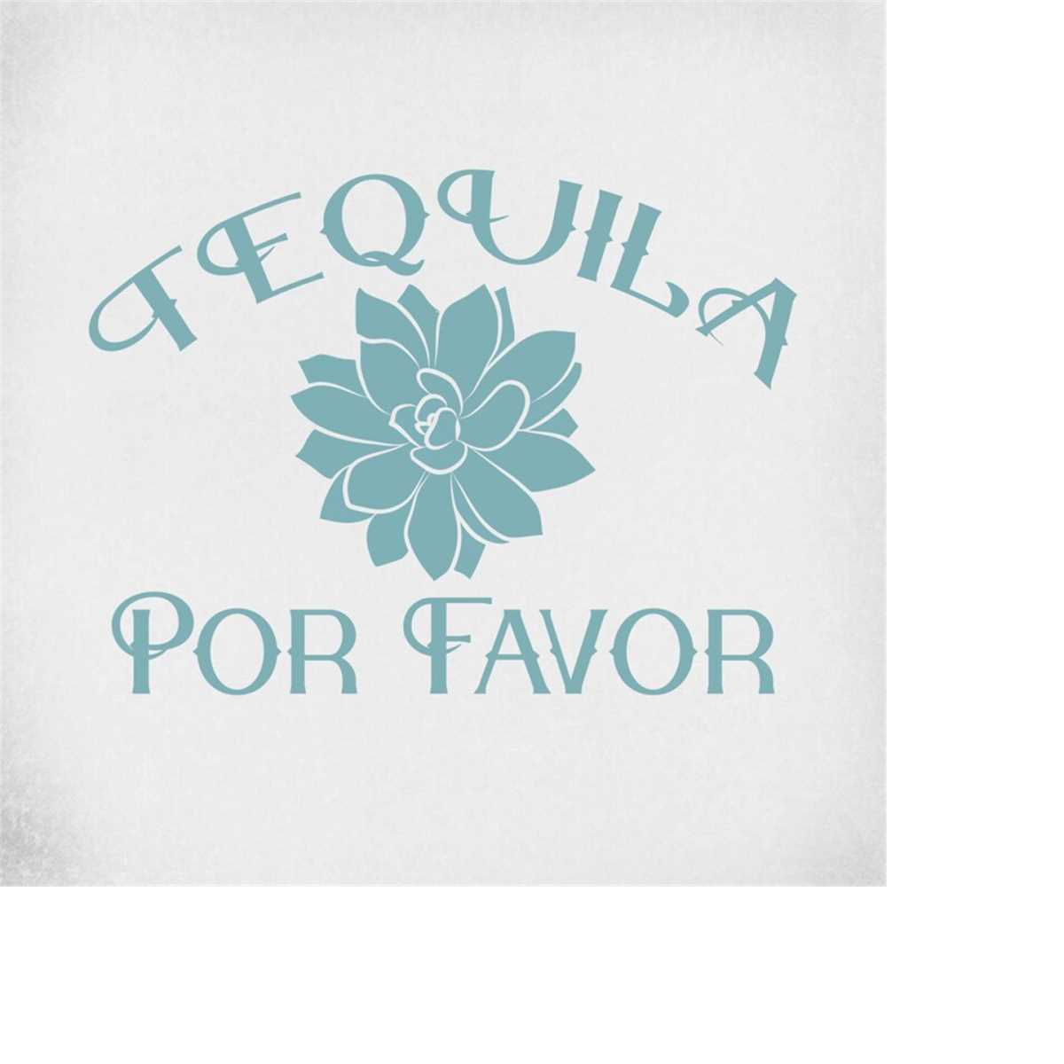 Vacation svg, Tequila Por Favor, Blue Agave, Cut Files for C | Inspire ...
