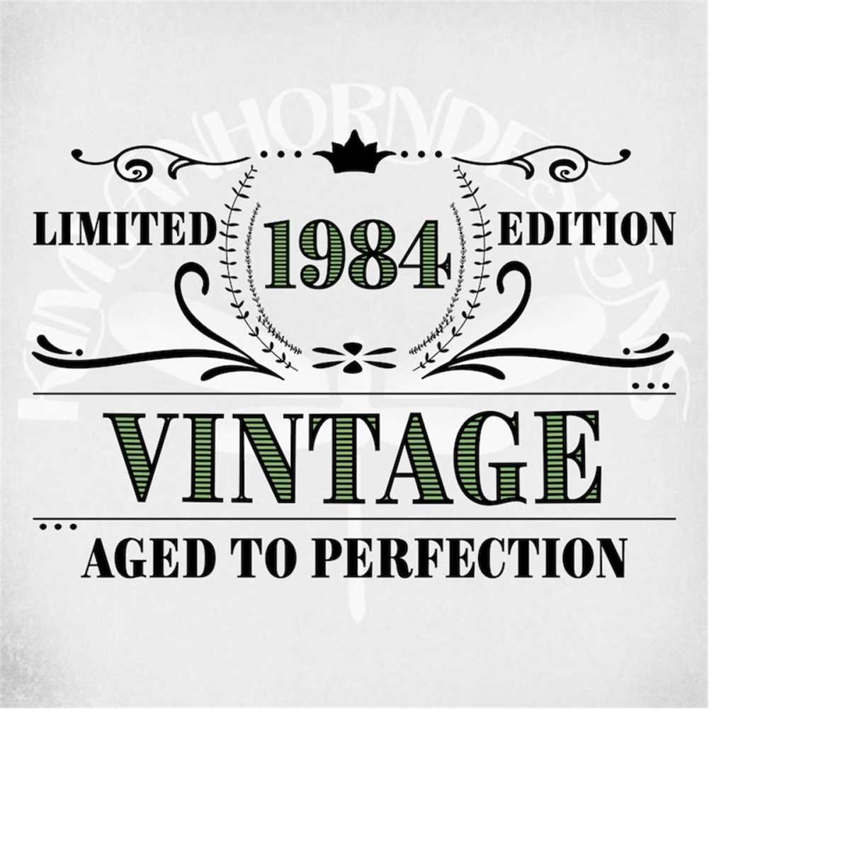 Vintage 1984 svg, Birthday svg, Limited Edition, Cut Files, | Inspire ...