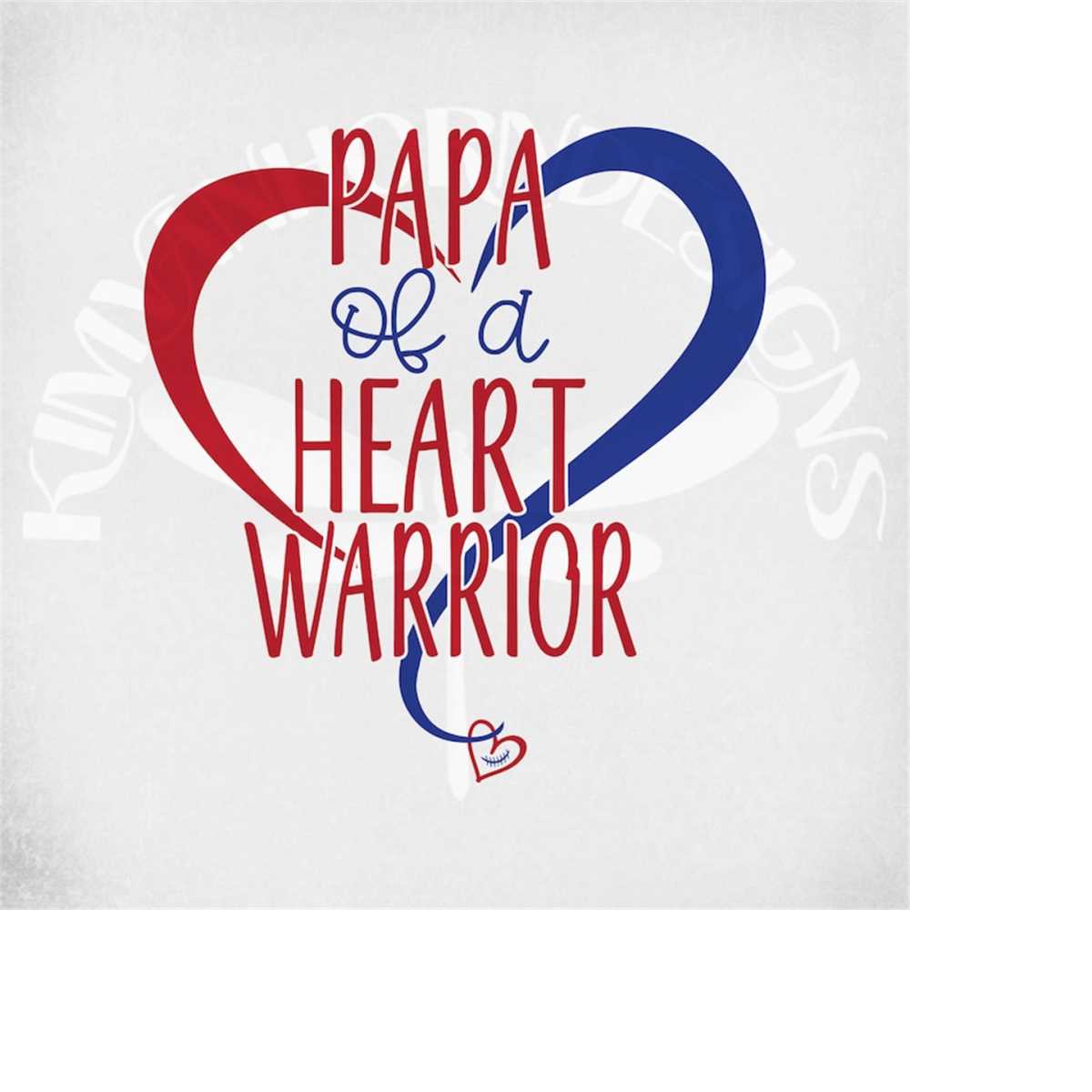 Heart Warrior Papa svg, dxf cut files. Printable png & Mirro | Inspire ...