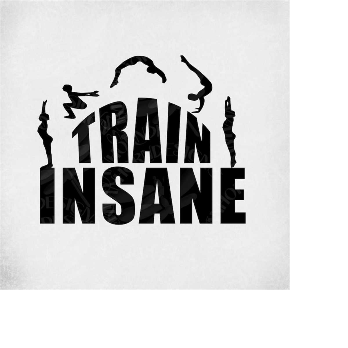 Gymnastics Tumbling svg, Train Insane, Backflip Girl, Cut Fi | Inspire Uplift