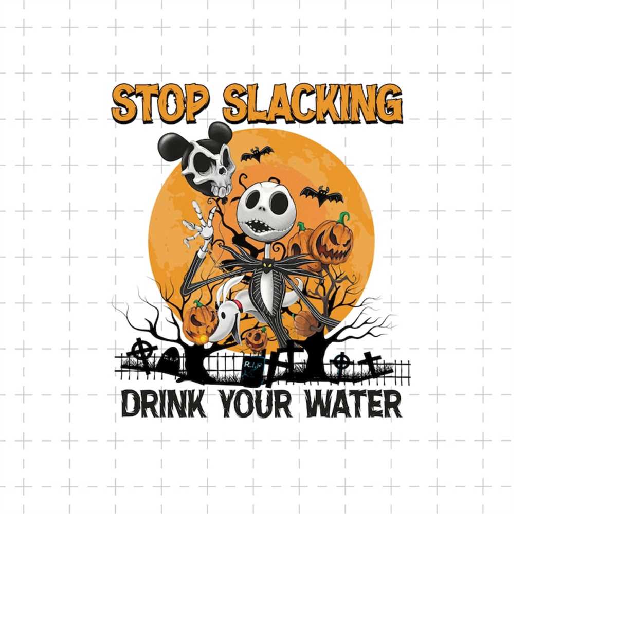 Halloween Stop Slacking Png, Trick Or Treat Png, Spooky Skel - Inspire ...