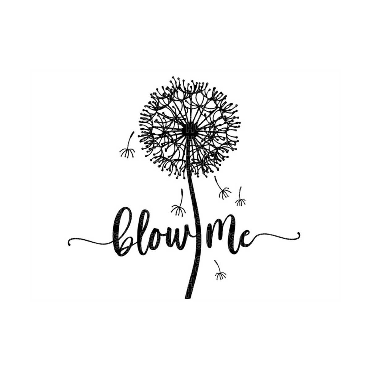 Dandelion Svg, Blow me Dandelion svg, Dandelion Blowing Svg, | Inspire ...