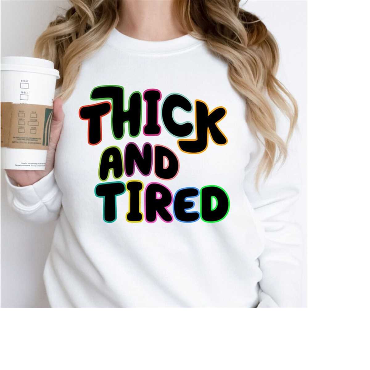 Thick and tired SVG, thick and tired png, thick svg, thick p - Inspire ...