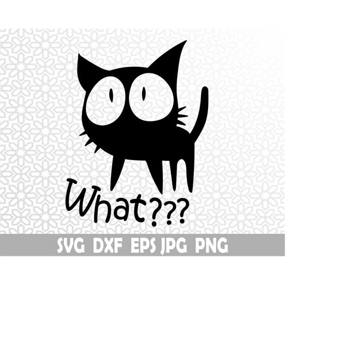 Funny cat Svg, Dxf, Jpg, Png, Eps, Cricut, Clipart, Layered, | Inspire ...