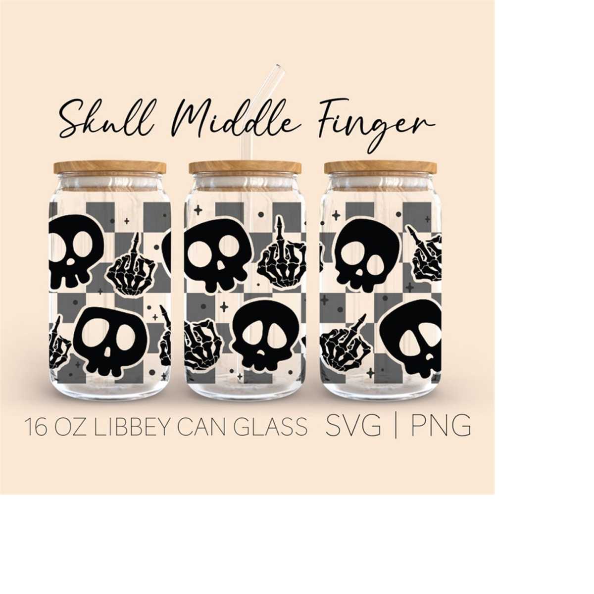 Middle Finger Skull 16oz Glass Can Cut File, Middle Finger | Inspire Uplift