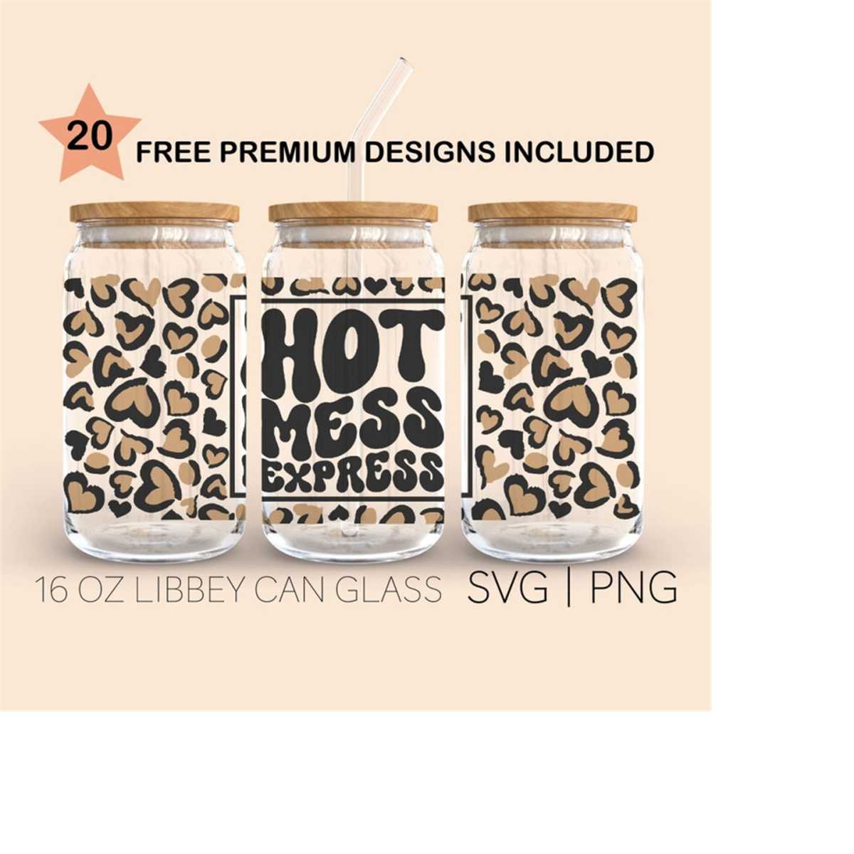 Hot Mess Express Svg, 16 Oz Libbey Glass Svg, Hot Mess Mom S | Inspire ...