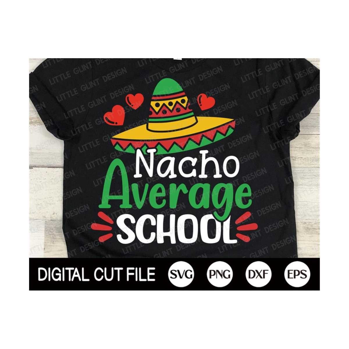 Cinco de Mayo Svg, Nacho Average School, Mustache Svg, Marga | Inspire ...