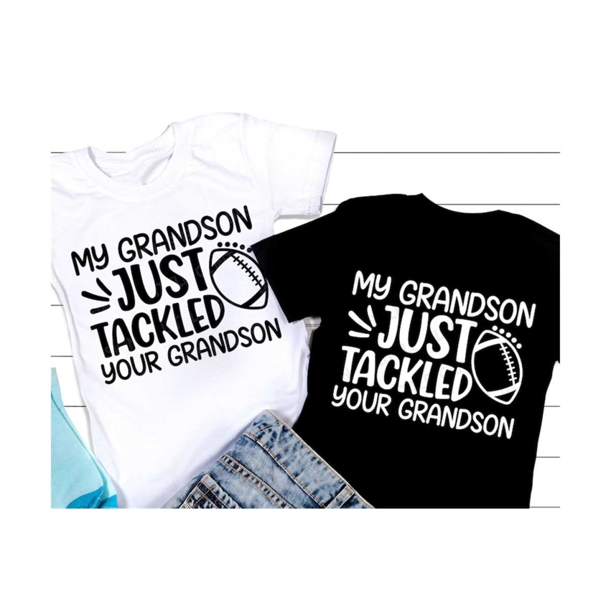 My Grandson Just Tackled Your Grandson Svg, Football Svg, Fo - Inspire ...