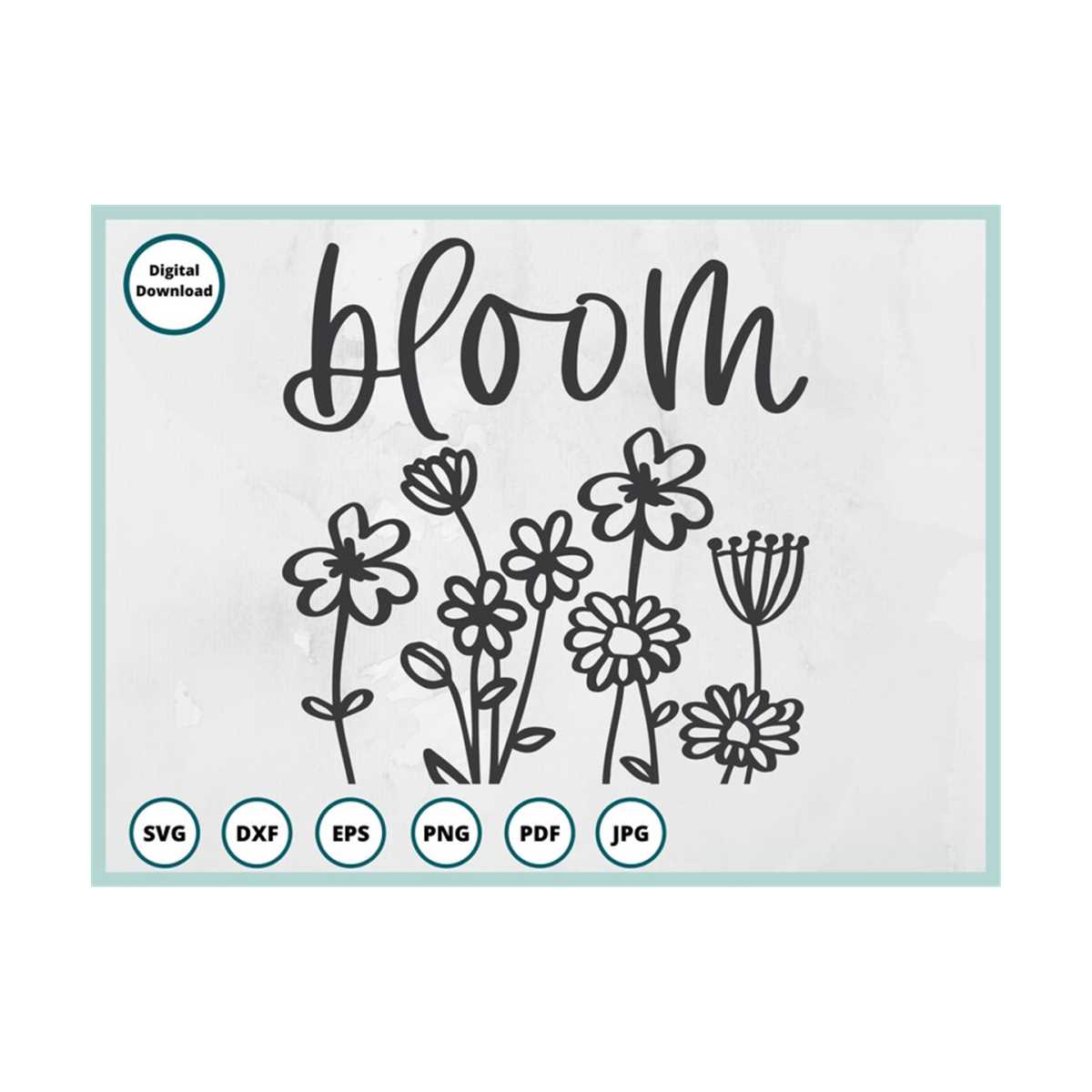 Bloom SVG | Flower SVG | Wildflower SVG | Spring sign svg | - Inspire ...