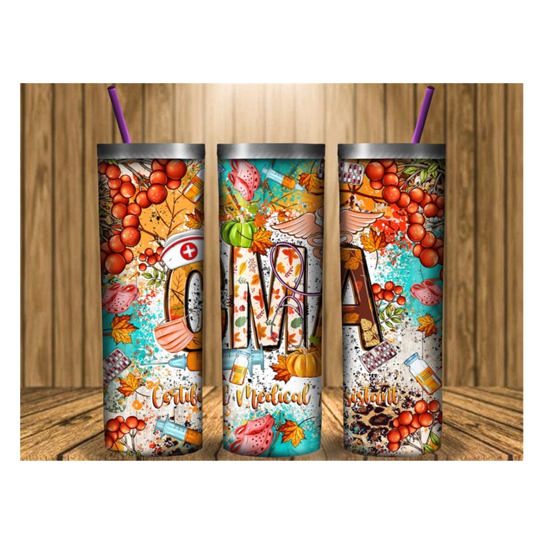 Fall CMA Certified Medical Assistant 20oz tumbler png sublim | Inspire ...