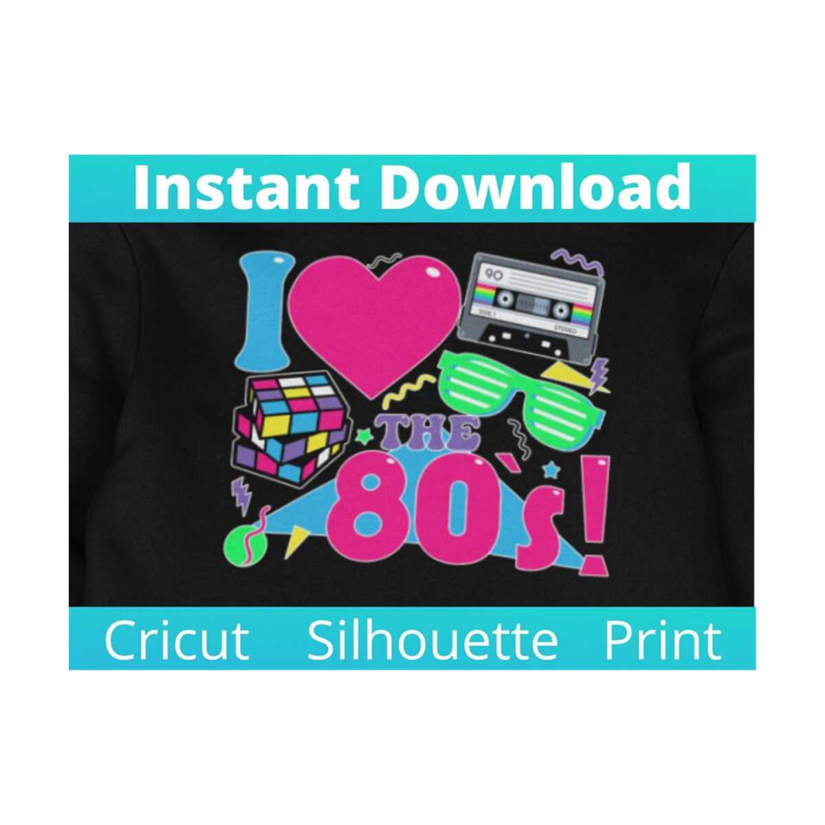 I Love The 80s svg, Eighties svg, 80s Retro svg, 80s Party s - Inspire ...
