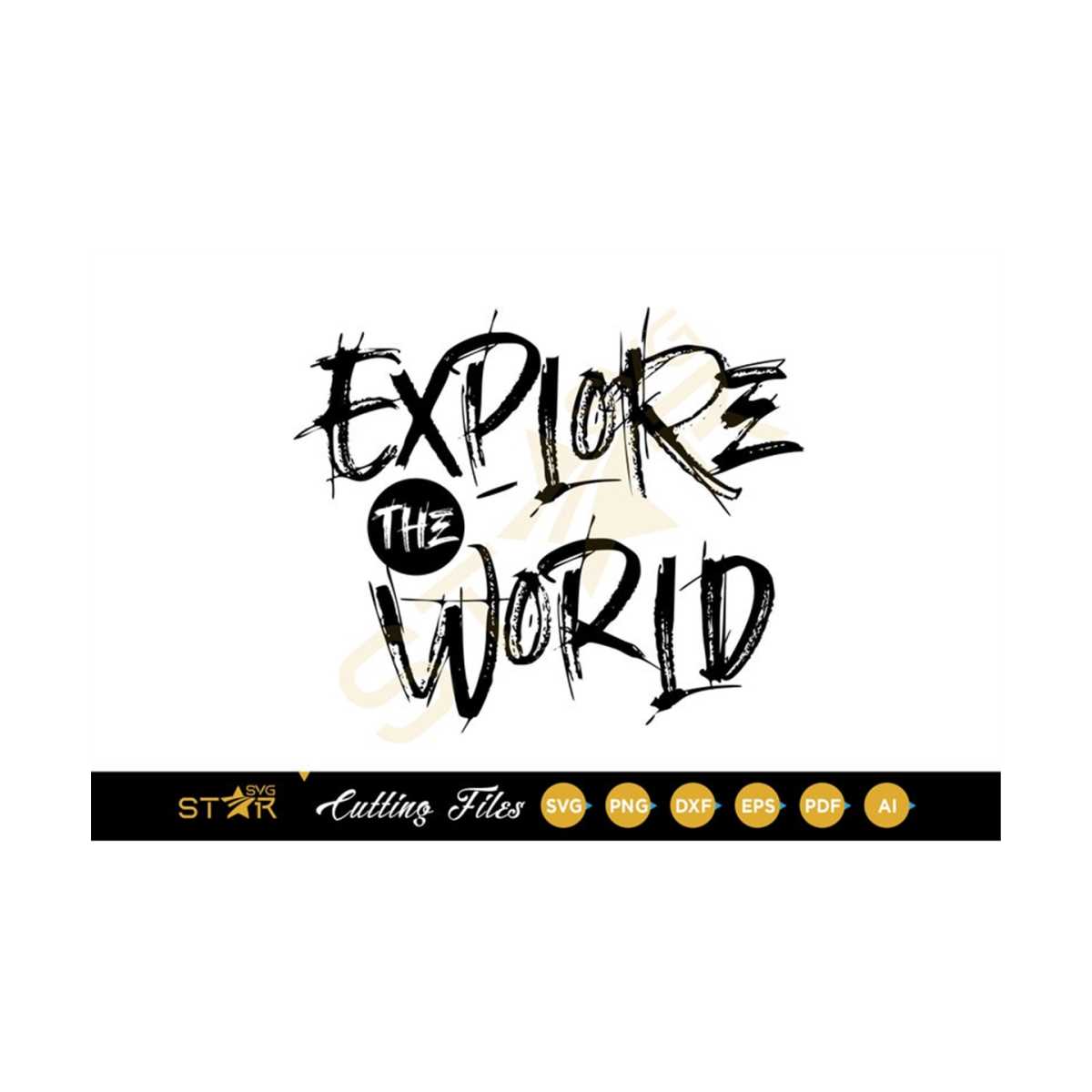 Explore The World svg, Vacation Svg, Explore svg , Adventure | Inspire ...