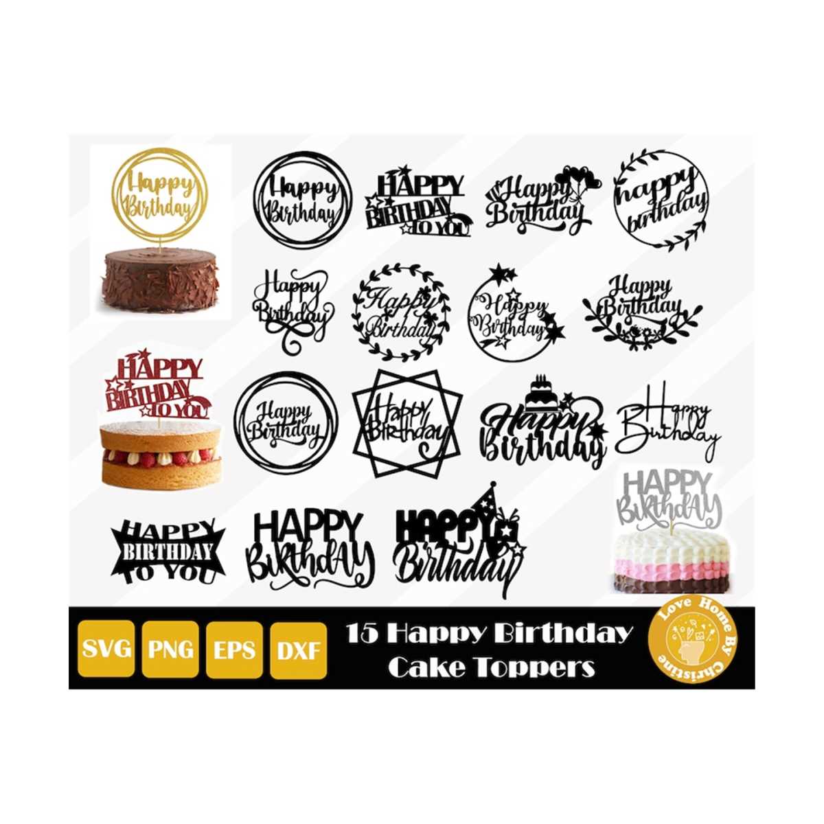 15 Cake Toppers Svg, Happy Birthday Cake Topper Svg, Topper - Inspire ...