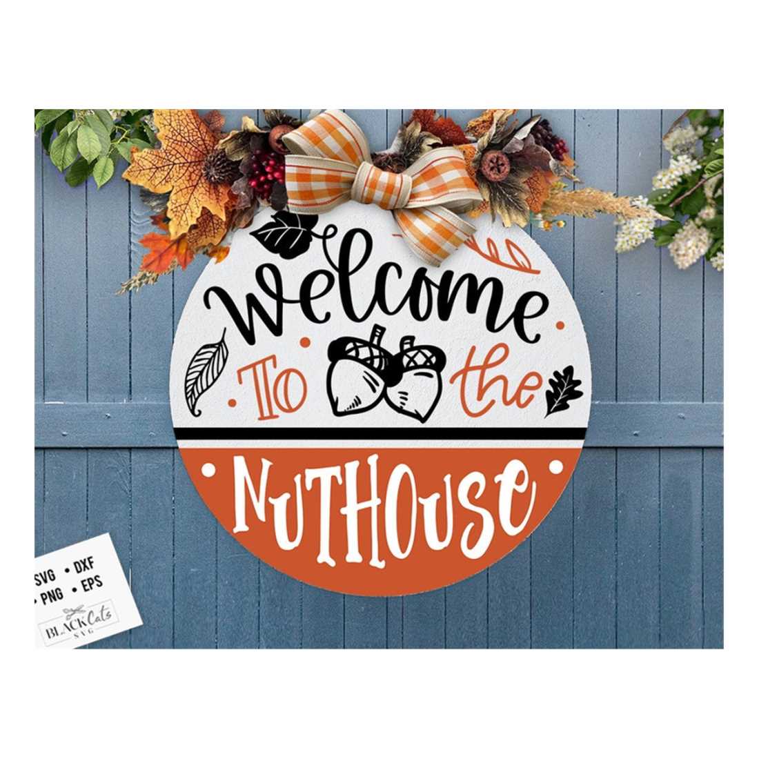 Welcome to the nuthouse door hanger svg Fall Door Hanger SVG | Inspire ...