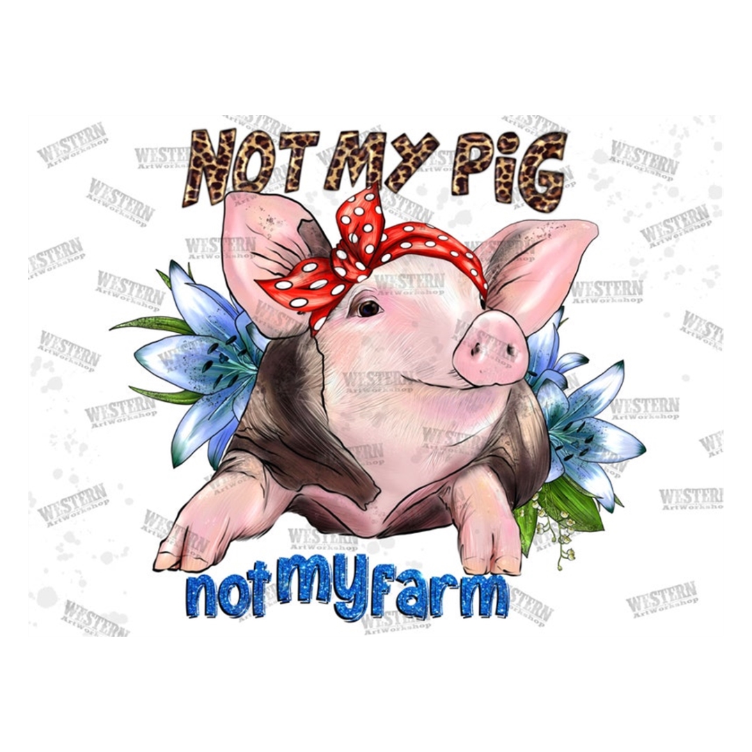 Not My Pig Not My Farm Pig Png, Western Pig Png, Farm Pig Pn | Inspire ...